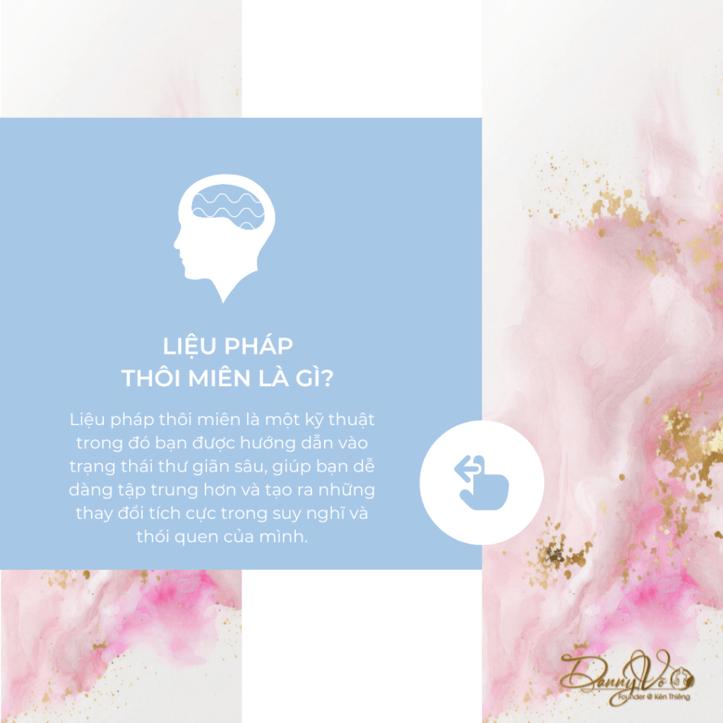 Thôi miên và những điều cần biết! – DANNY VÕ